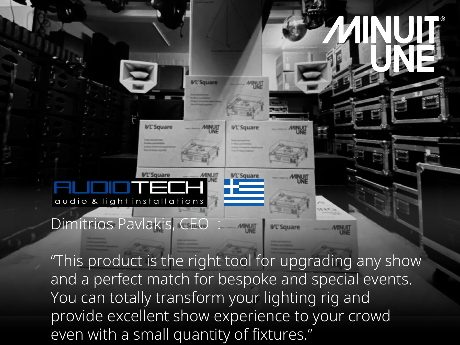 New distributor: AUDIOTECH, Greece. – Minuit Une